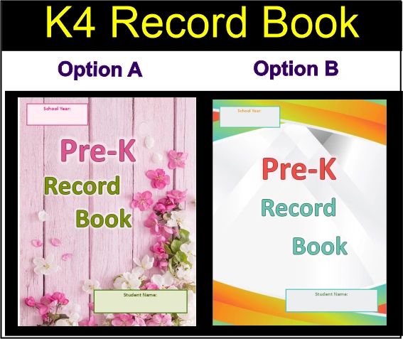Pre-Kindergarten (K4) Record Book Printed/Bound